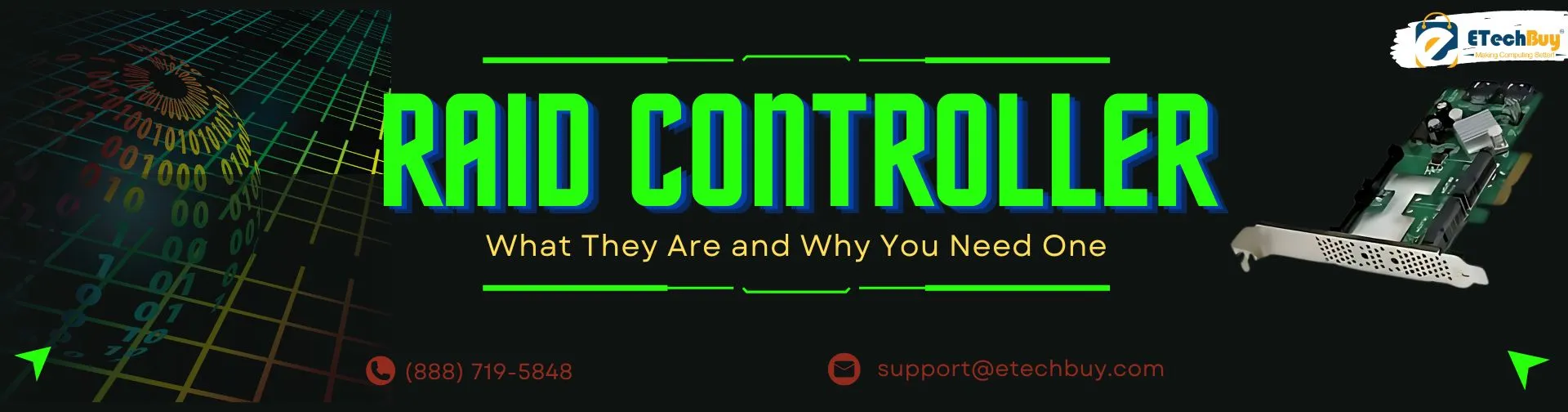 RAID Controller: What They Are & Why Do You Need One