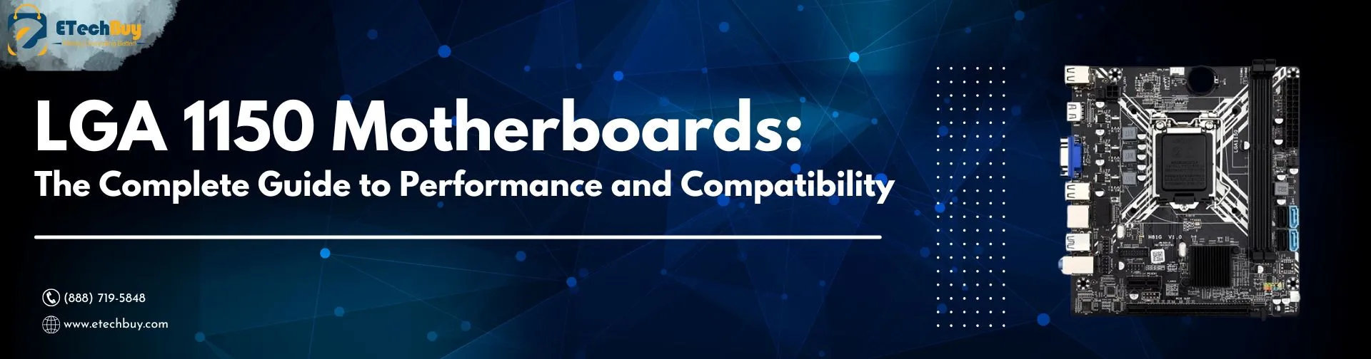 LGA 1150 Motherboards: The Complete Guide to Performance and Compatibility