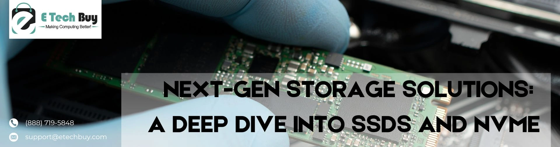 Next-Gen Storage Solutions: A Deep Dive into SSDs and NVMe