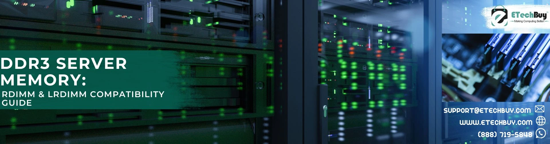 DDR3 Server Memory: RDIMM & LRDIMM Compatibility Guide