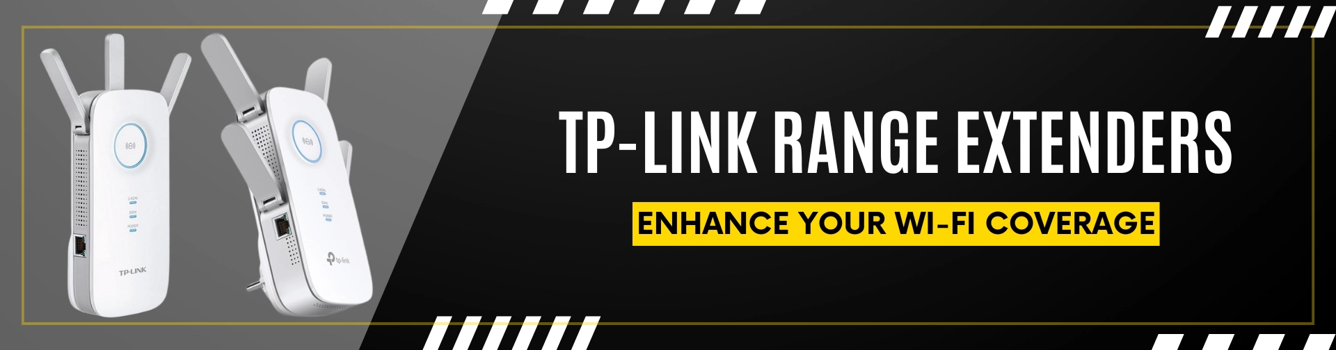 Enhance Your Wi Fi Coverage With Tp Link Range Extenders