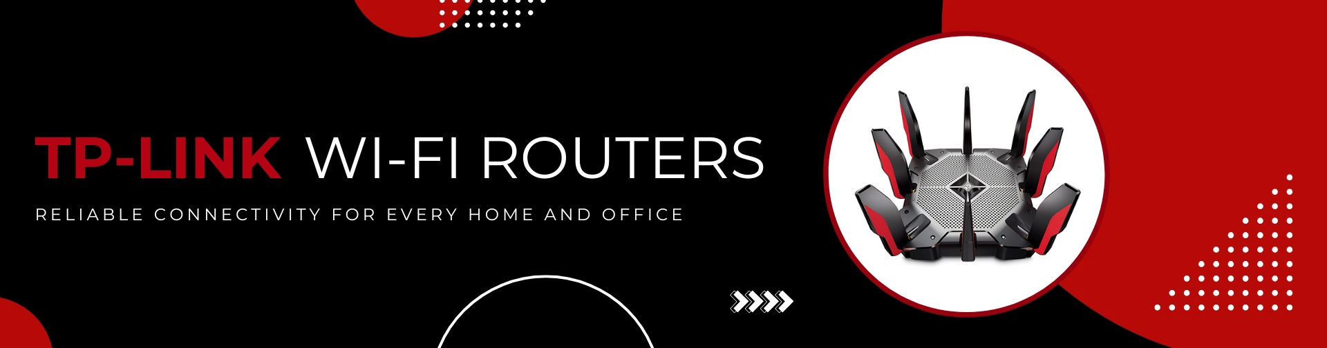 TP-Link Wi-Fi Routers – Reliable Connectivity for Every Home and Office